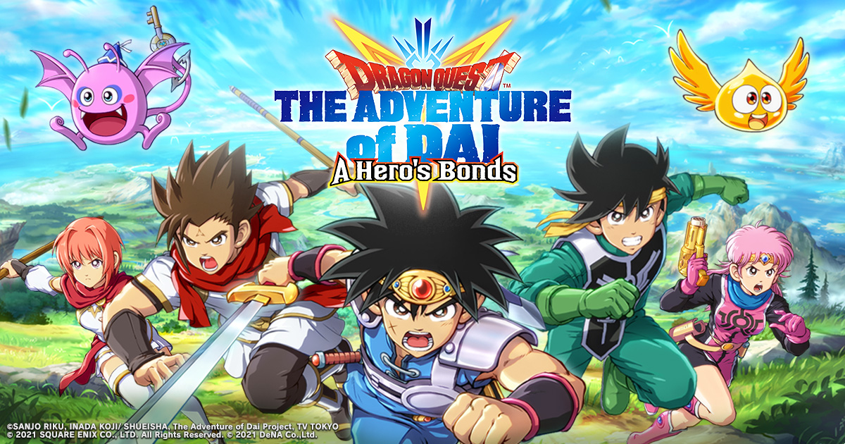 Dragon Quest The Adventure of Dai: A Hero's Bonds Resmi Ditutup - Gamedaim