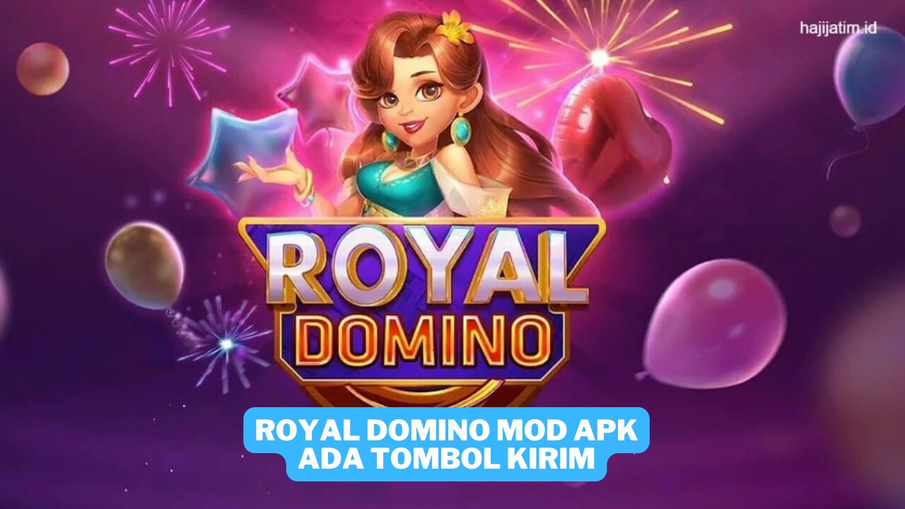 Royal Domino Mod APK X8 Speeder Tombol Kirim Terbaru 2024 - Gamedaim