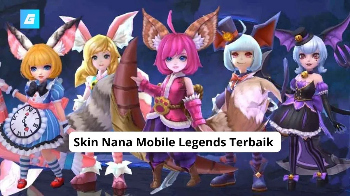 10 Skin Nana Mobile Legends Terbaru 2024
