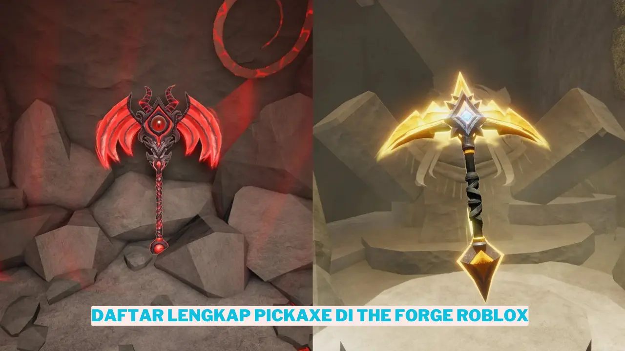 Daftar Pickaxe di The Forge Roblox - Gamedaim